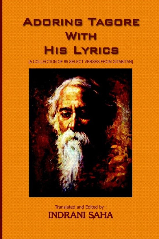 Adoring Tagore With His Lyrics [Indrani Saha] – Boitoi